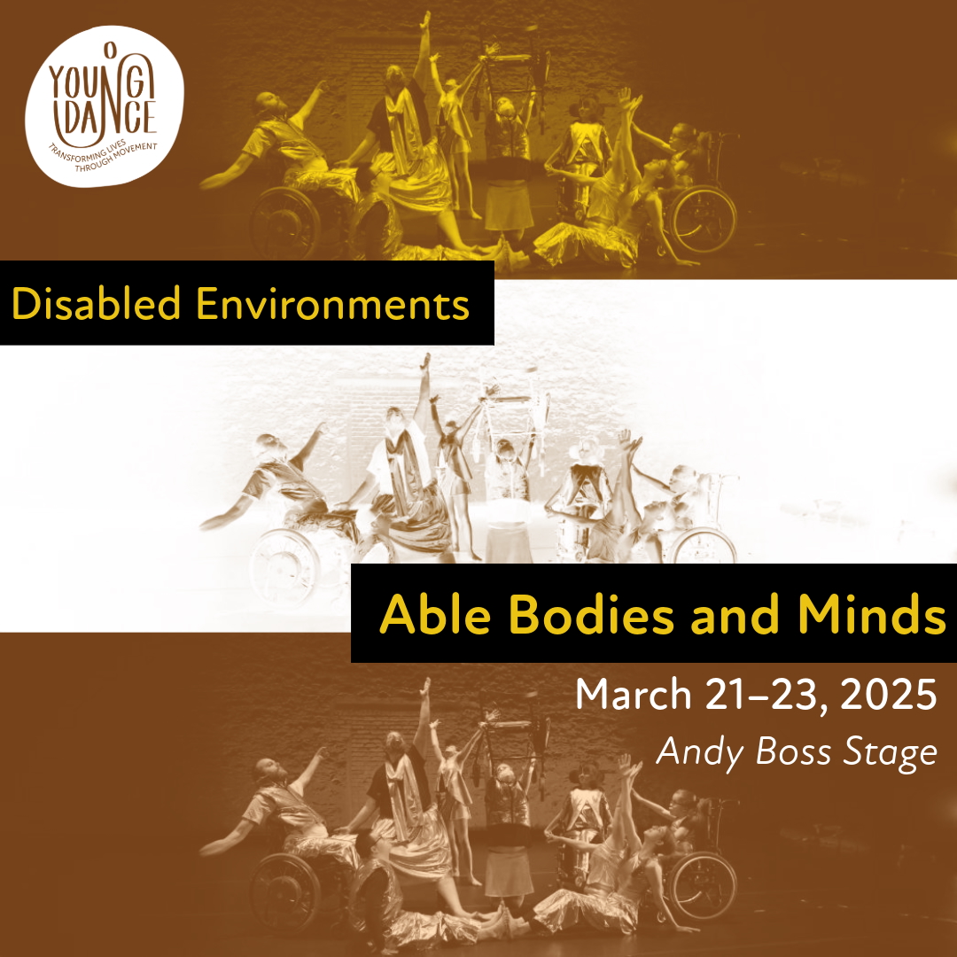 Disabled Environments, Able Bodies and Minds—Young Dance All Abilities ...